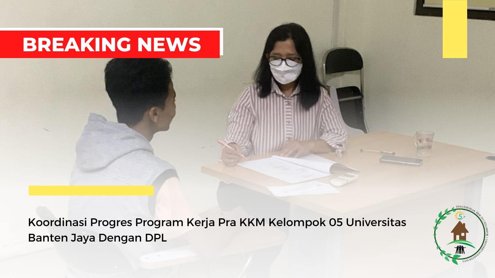 Koordinasi Progres Program Kerja Pra KKM Kelompok 05 Universitas Banten ...